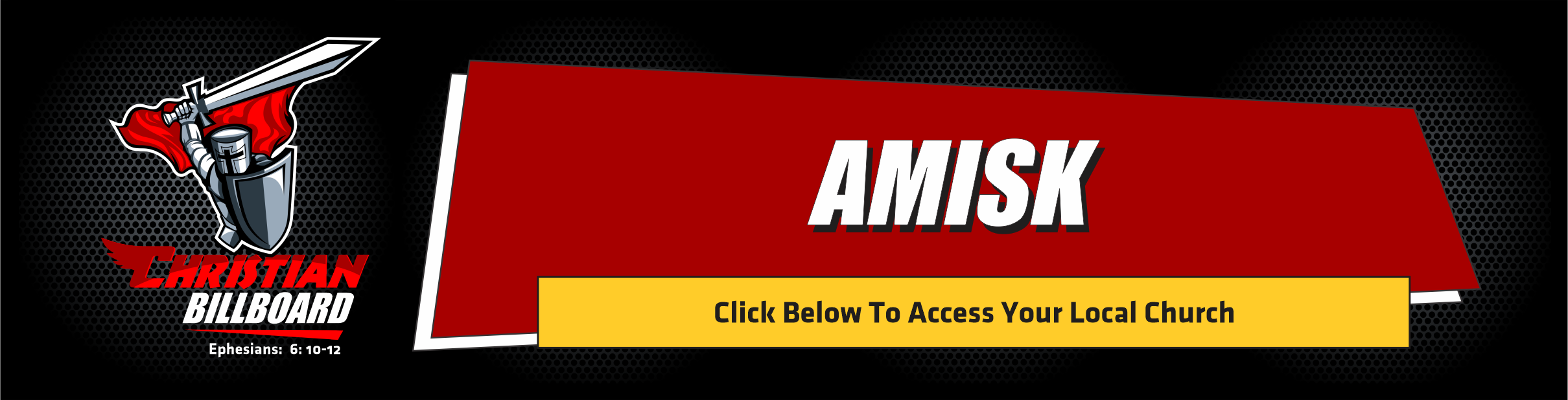 Amisk | Christian Billboard